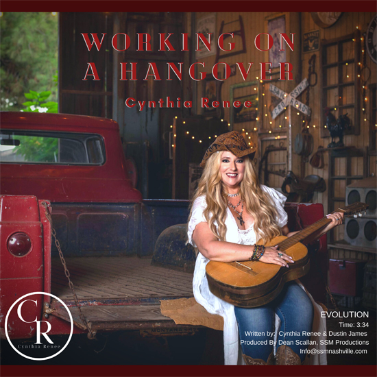 Cynthia Renee “Working on a Hangover” – Radio Download Available Now ...